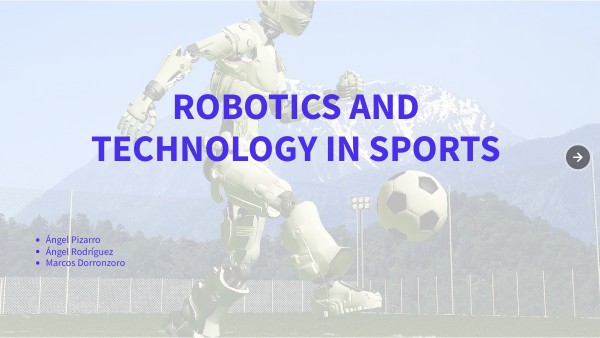 Robotics and technology in sports