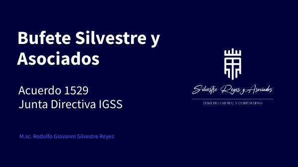 Acuerdo 1529 IGSS | Genially