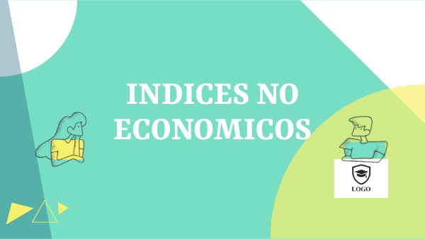 INDICES NO ECONIMICOS | Genially