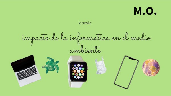 Impacto de la Informática en el medio ambiente