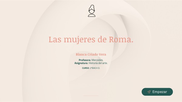 Mujeres de Roma | Genially