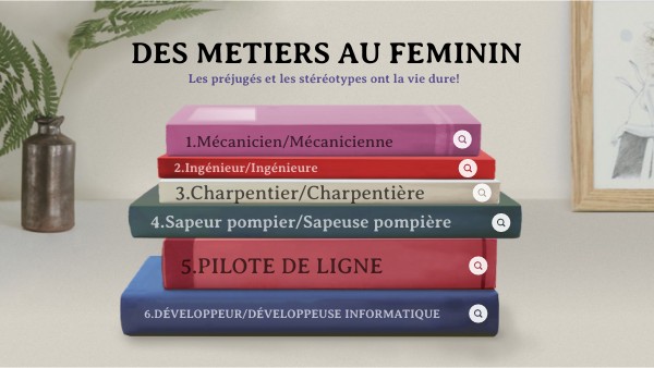 METIERS AU FEMININ