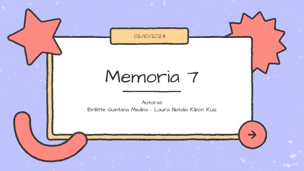 Memoria N° 7 | Genially