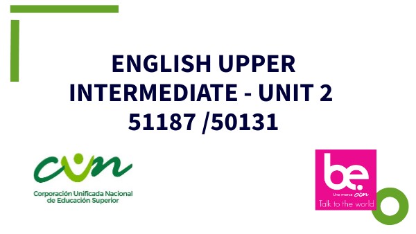 LESSON PLAN UNIT 2 UPPER INTERMEDIATE | Genially