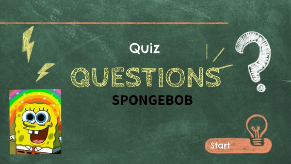 SPONGEBOB QUIZ