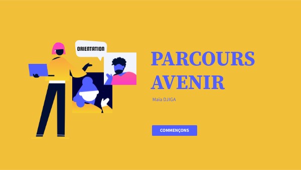 Parcours avenir | Genially