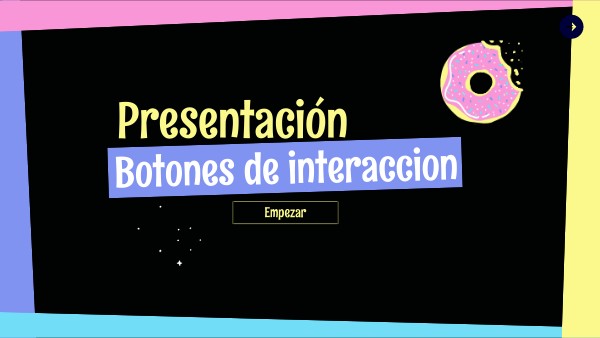 PRESENTACIÓN uso de botones de interaccion