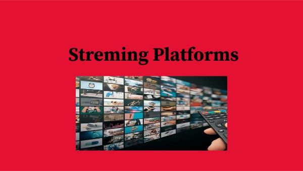 Streaming platforms | Genially