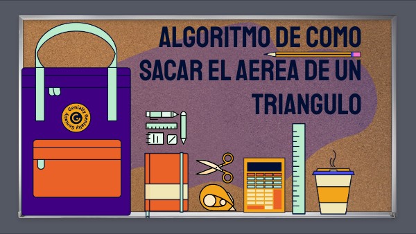 Area de un triangulo | Genially