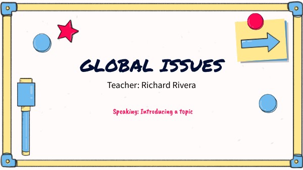 Global Issues - Speaking time
