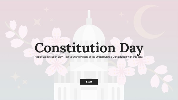 Constitution Day Quiz | Genially