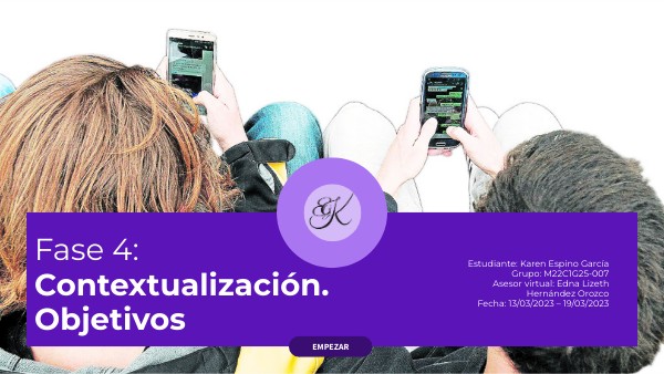 Fase 4: Contextualización. Objetivos | Genially