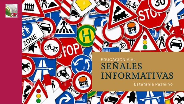 SEÑALES INFORMATIVAS | Genially