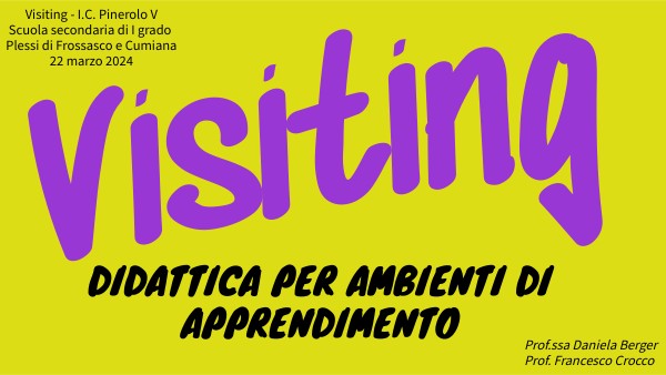 Visiting - IC Pinerolo V | Genially