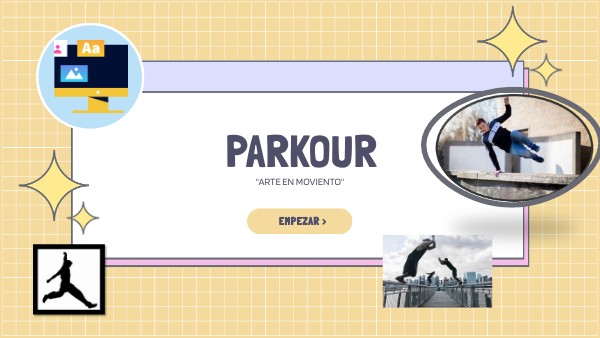 Arte en movimiento - Parkour