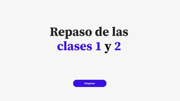 Repaso de la clase 1 y 2