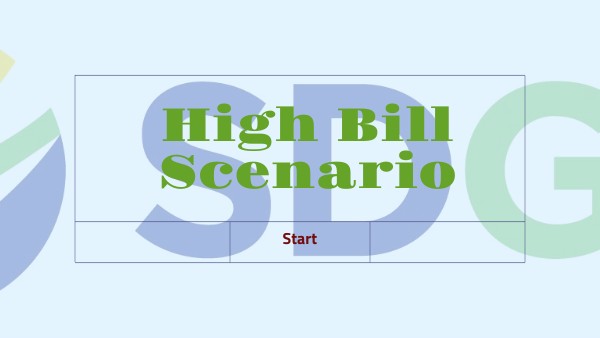 High Bill Scenario | Genially