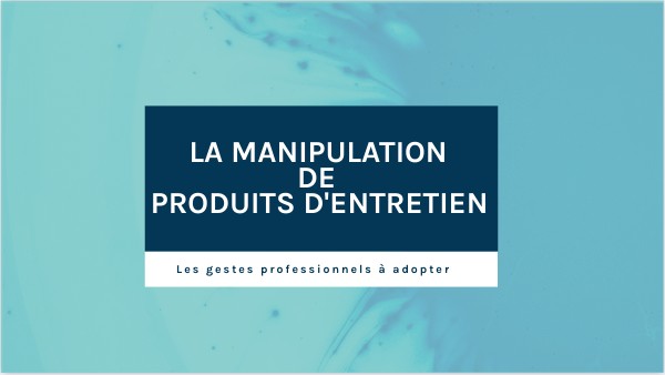Les produits d'entretien | Genially