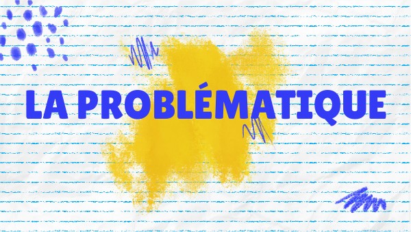 La problématique