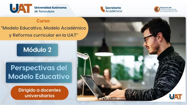 Módulo 2. Perspectivas del Modelo Educativo