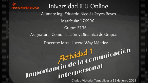 Act. 1. Importancia de la comunicación interpersonal | Genially