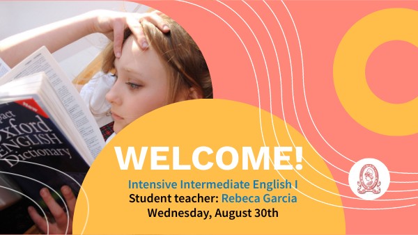 INTERMEDIATE ENGLISH I PRESENTATION | Genially