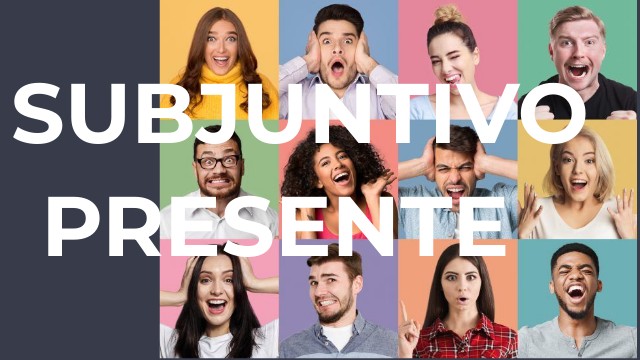 El presente de subjuntivo: introducción | Genially
