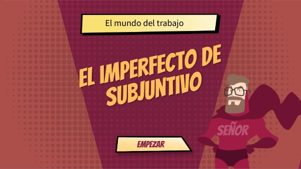 Imperfecto de subjuntivo | Genially