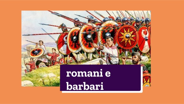 Romani e barbari | Genially