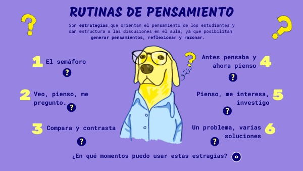 Rutinas de pensamiento | Genially