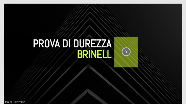 Prova Di durezza Brinell Daniel 1c | Genially