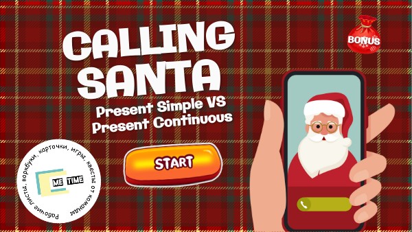 MT | Calling Santa | Present Simple VS Present Continuous | Genially