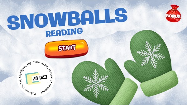 MT | Snowballs | Reading | Genially