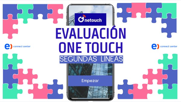 EVALUACION SL - ONE TOUCH | Genially