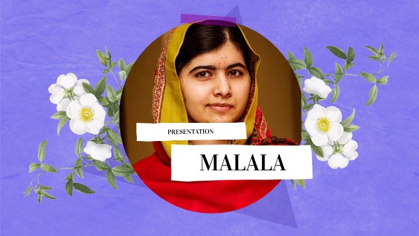 MALALA YOUSAFZAI | Genially