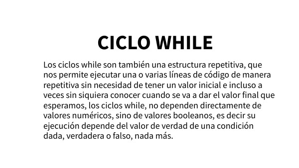 ciclo while | Genially