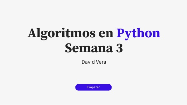 Semana 3 - Algoritmos en Python