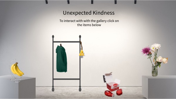 Unexpected Kindness | Genially