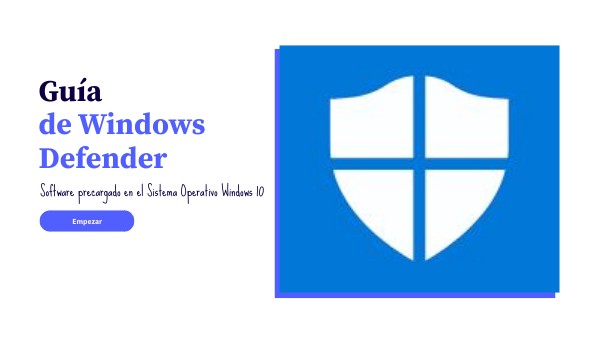 Guía Windows Defender
