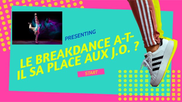 Breakdance | Genially