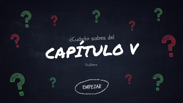 QUIZ CAPÍTULO V | Genially