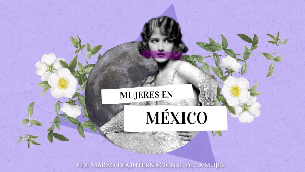 MUJERES EN MEXICO