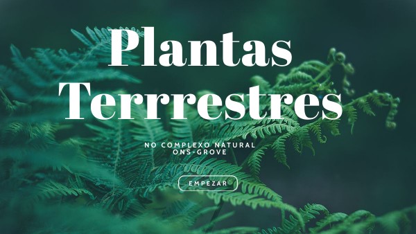 Plantas Terrestres | Genially