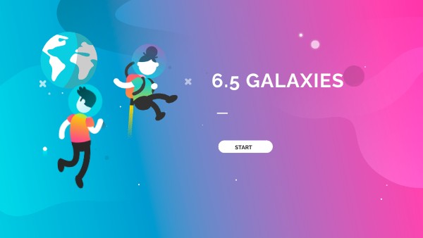 6.5 Galaxies presentation