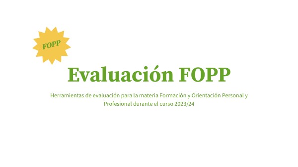 EVALUACIÓN FOPP 4ESO | Genially