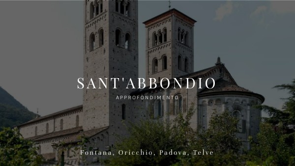 Sant'Abbondio | Genially
