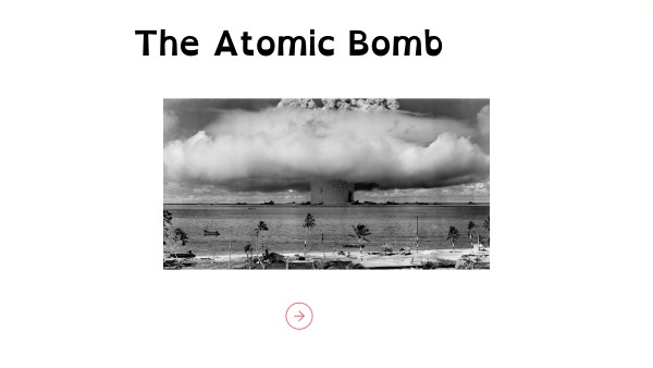Atomic_Bomb | Genially