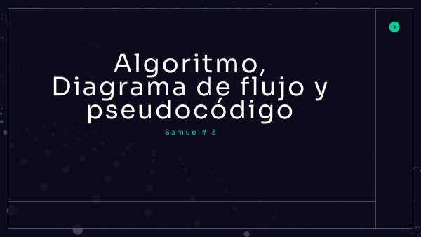 Algoritmo, Diagrama de flujo y pseudocódigo