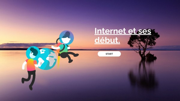 Histoire D'Internet | Genially