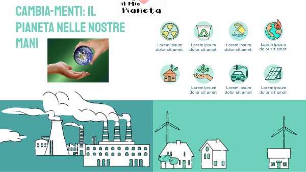 CAMBIA-MENTI: IL PIANETA NELLE NOSTRE MANI